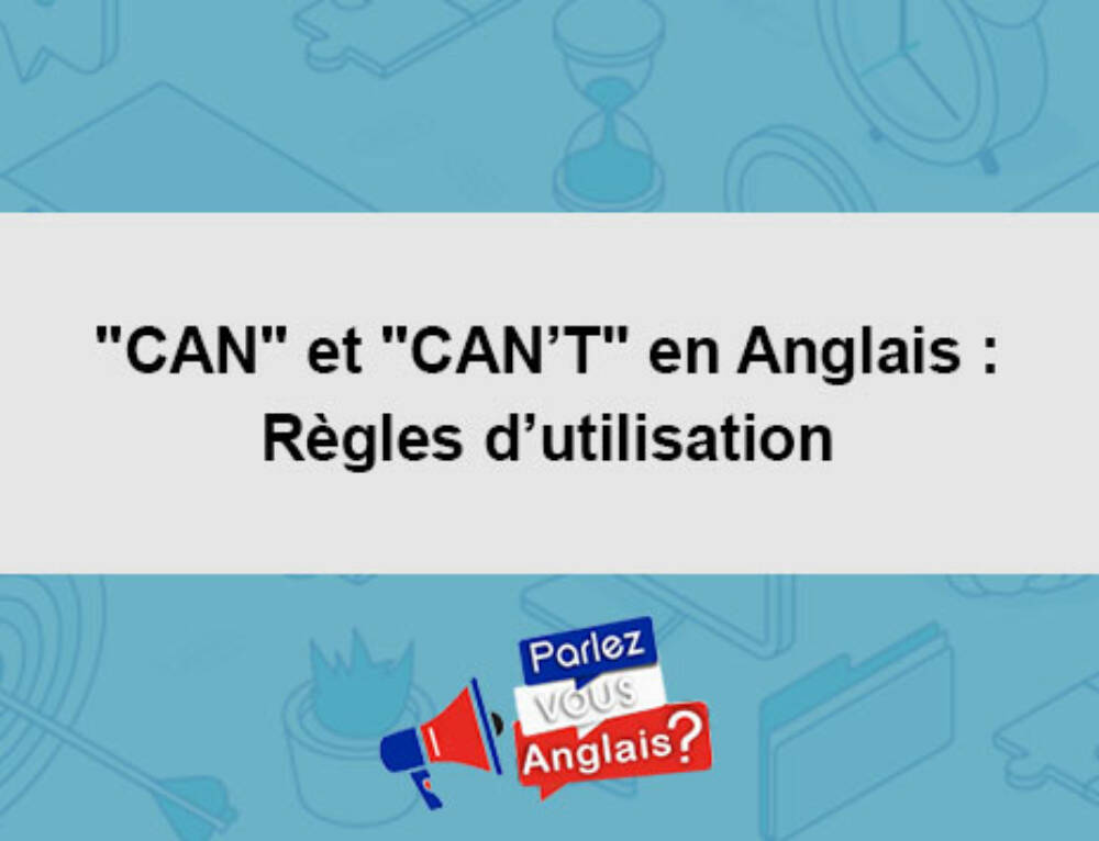 Les Adverbes en Anglais : Comment les utiliser ? - Grammaire