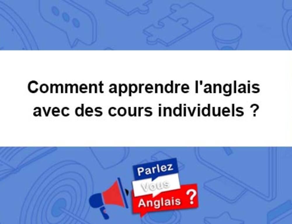 Le niveau B2 en Anglais : À quoi correspond-il ? - Nos conseils